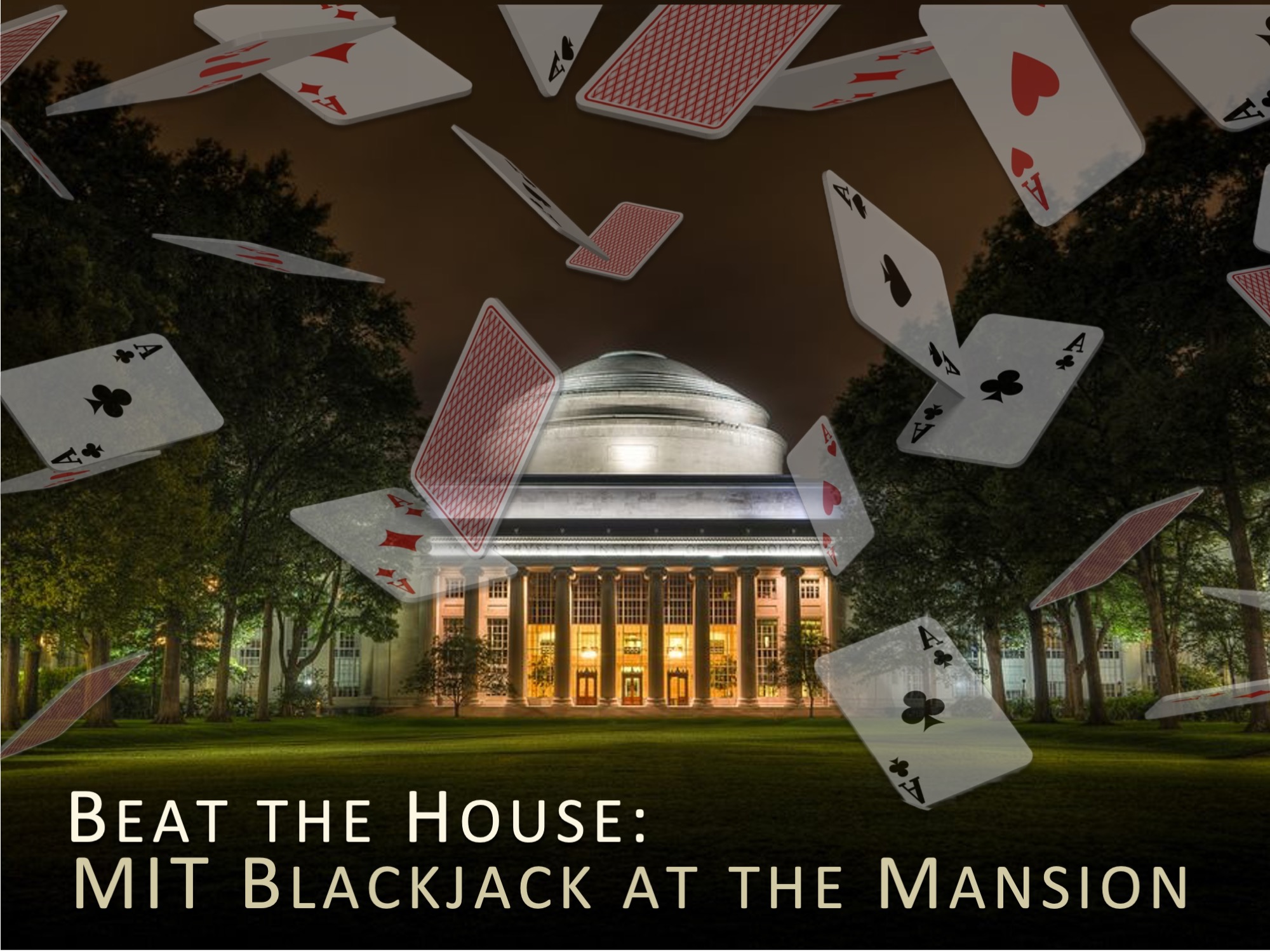 Beat The House Mit Blackjack At The Mansion Mit Endicott House